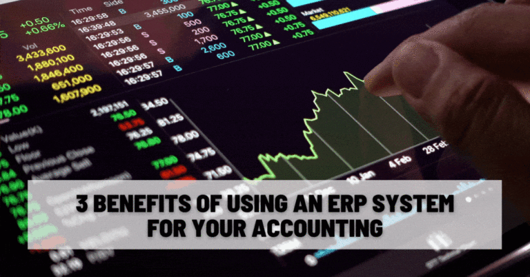 3 Benefits of Using an ERP System for Your Accounting - AcctVantage ERP